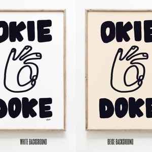 Okie Doke Poster Retro Wall Art Prints and Posters Funky Wall Decor ...