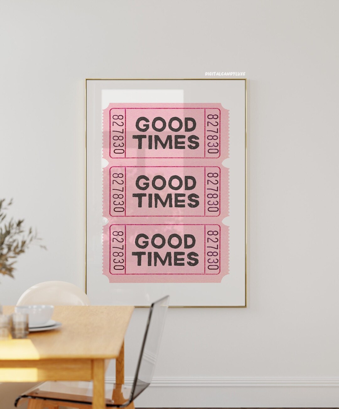 Good Times Ticket Poster Pink Wall Art Prints Retro Bedroom Decor ...