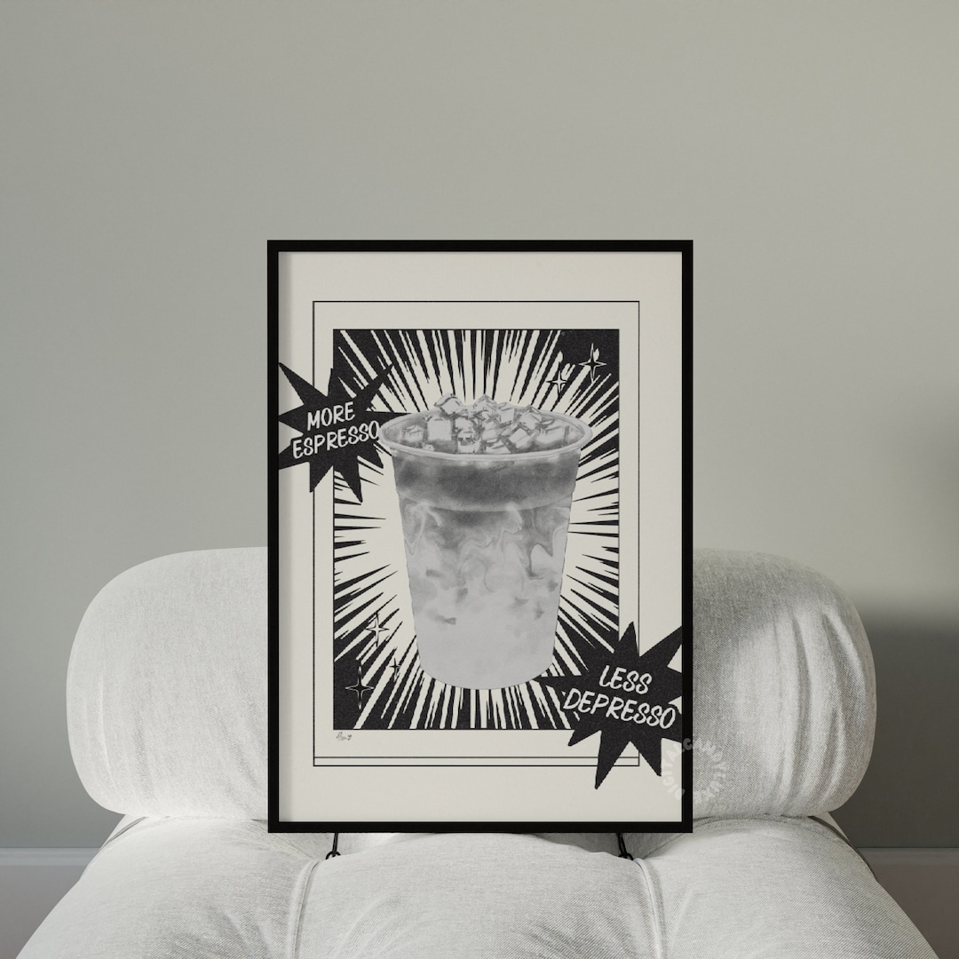 More Espresso Less Depresso Retro Art Print Trendy Wall Art Prints ...