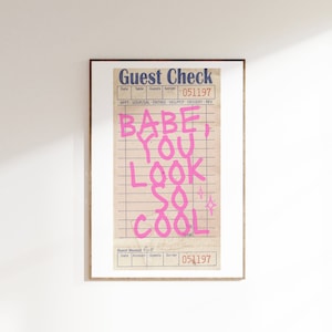 Guest Check Print Babe You Look so Cool Guest Check Poster Trendy Wall Art Prints Retro Trendy ...