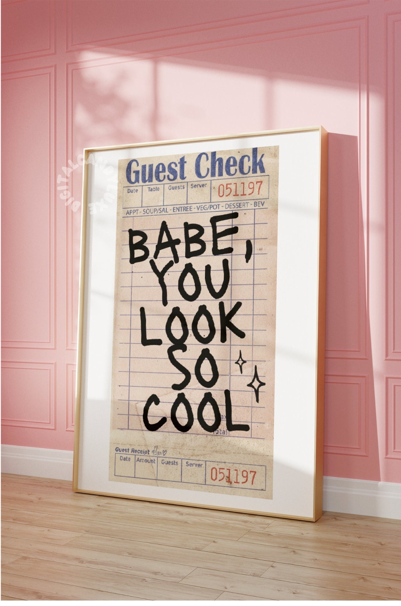 Guest Check Print Babe You Look so Cool Trendy Wall Art Prints Guest ...