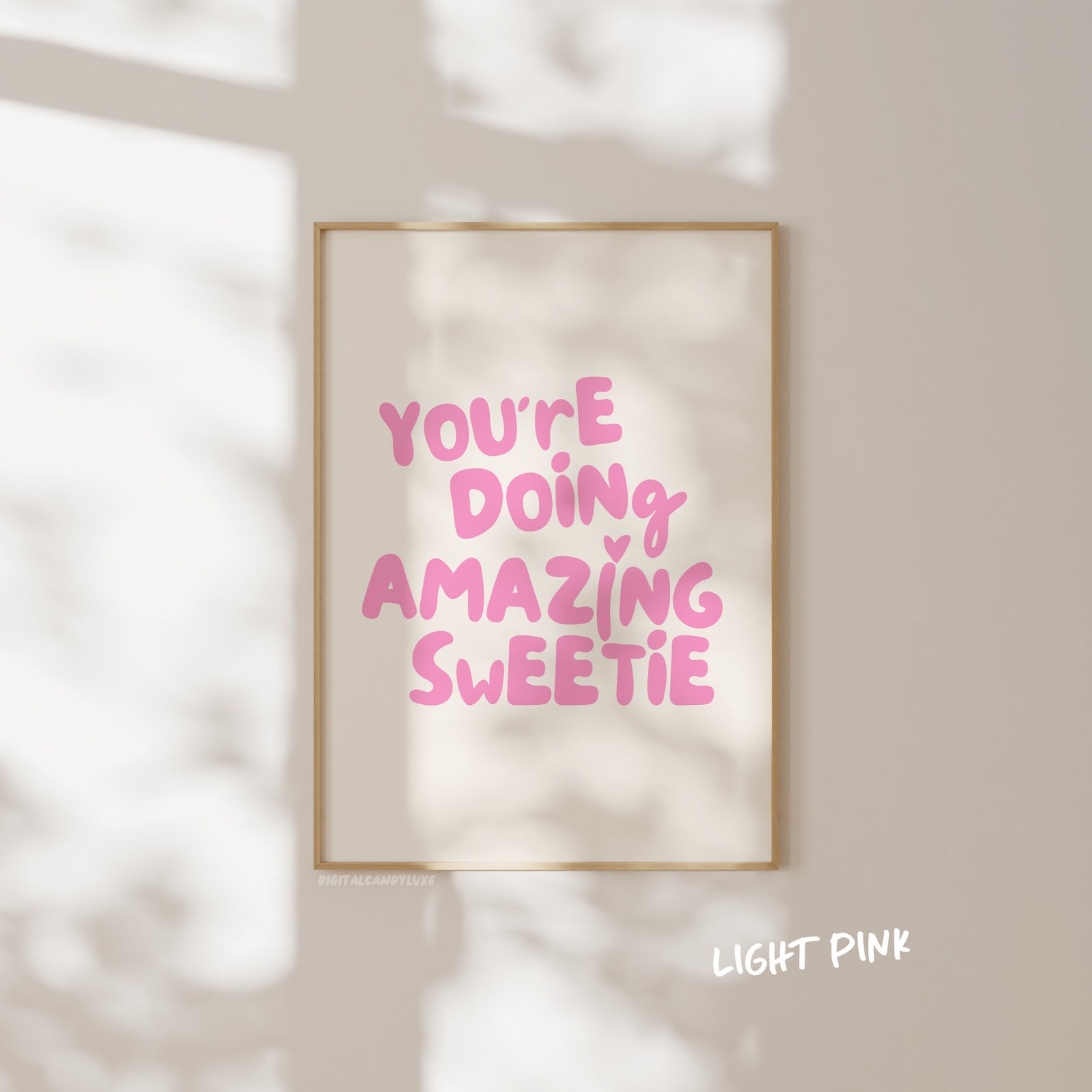Pink Wall Art Decor You're Doing Amazing Sweetie Poster Prints ...