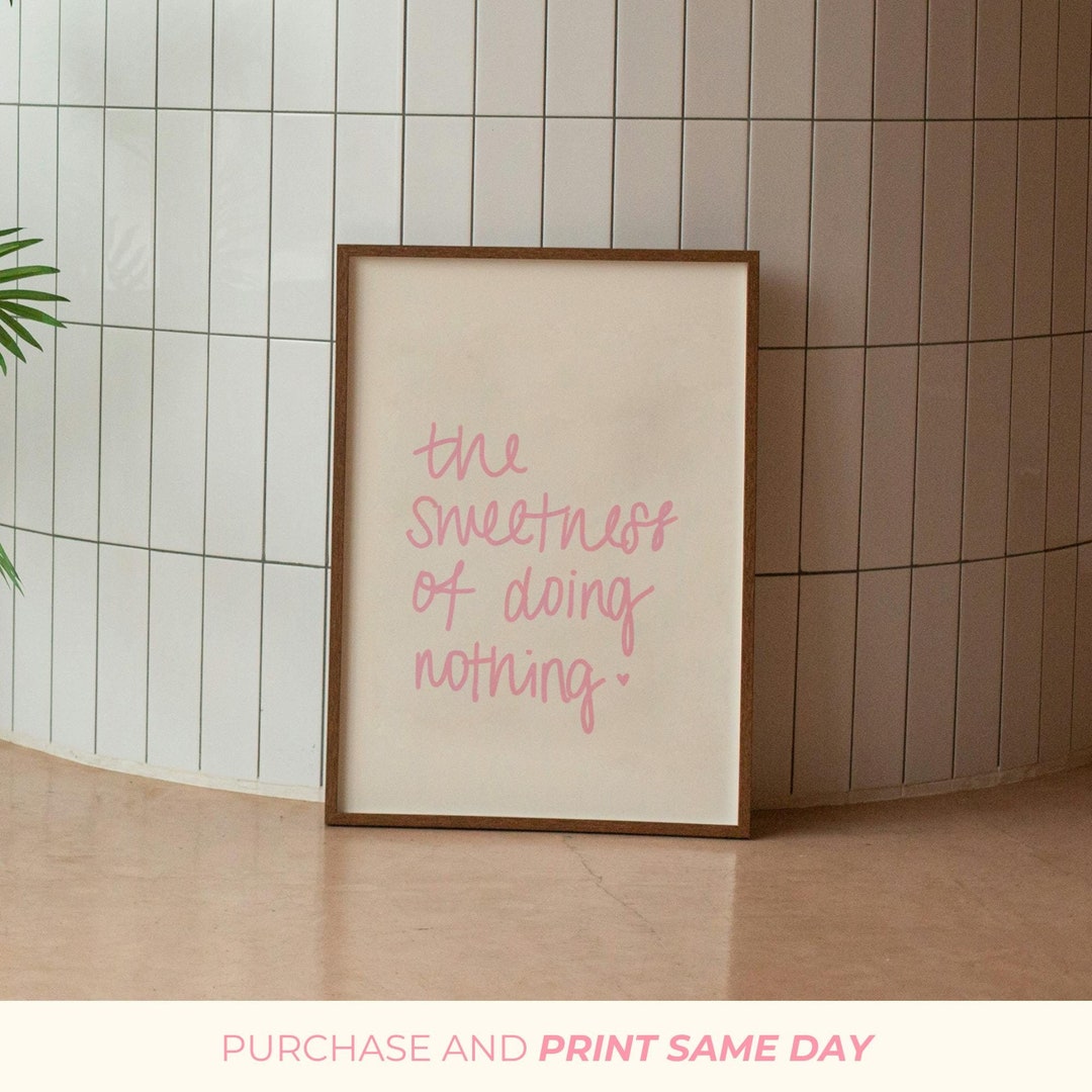 The Sweetness of Doing Nothing Print Vintage Wall Art Prints Cute ...