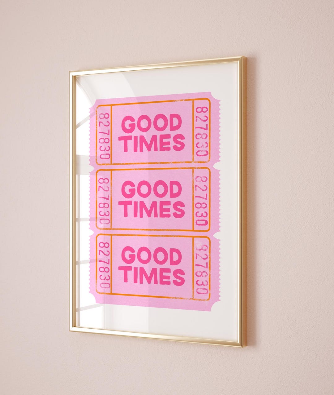 Pink and Orange Wall Art Girly Prints Pink Good Times Ticket Poster ...