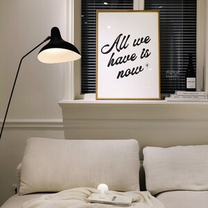 All We Have is Now Retro Trendy Wall Art Prints Neutral Wall Art Trendy ...