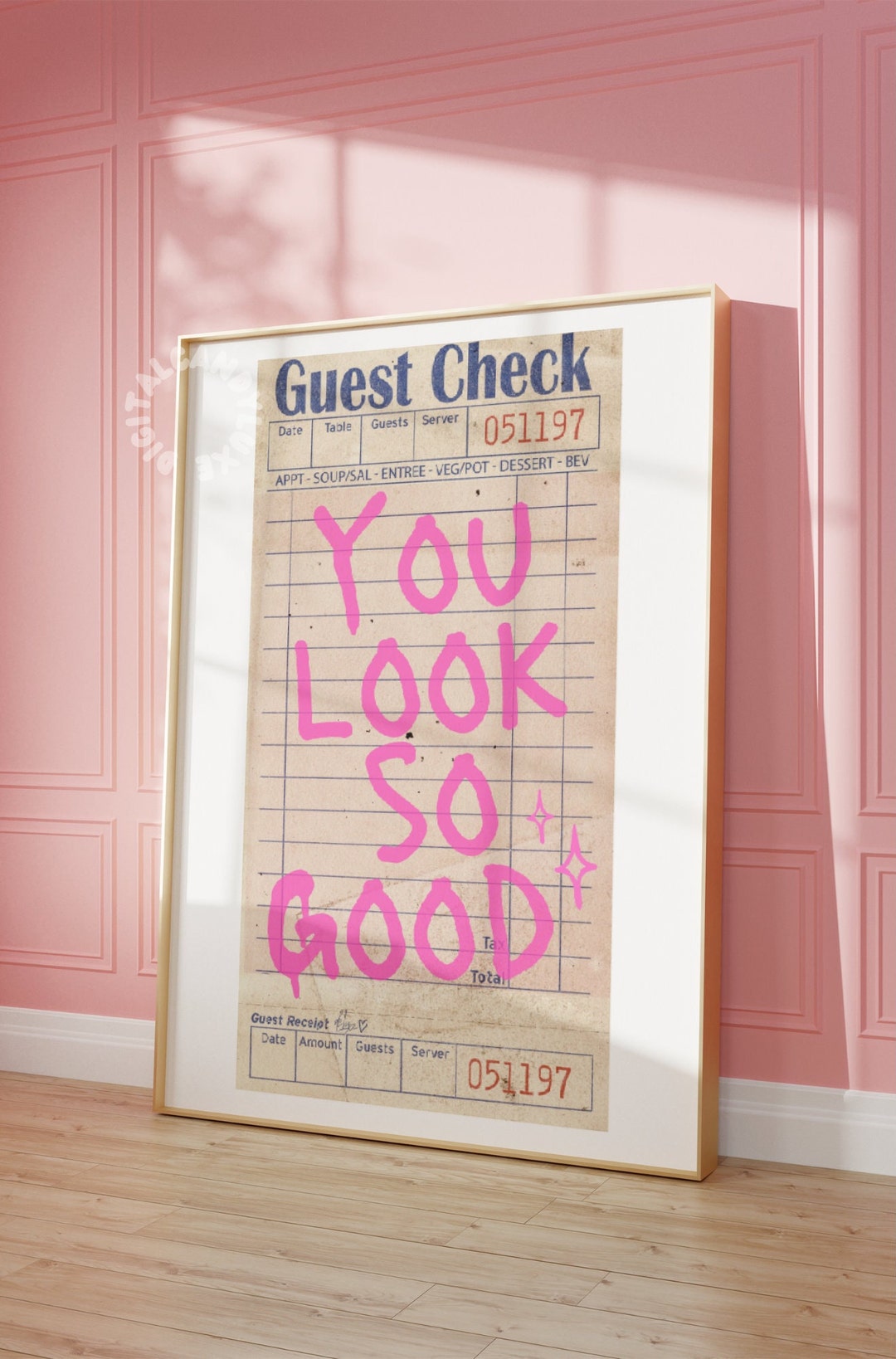 You Look so Good Guest Check Print Trendy Wall Art Prints and Posters ...