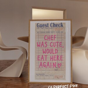 Chef Was Cute Guest Check Poster Trendy Wall Art Prints Kitchen Decor ...
