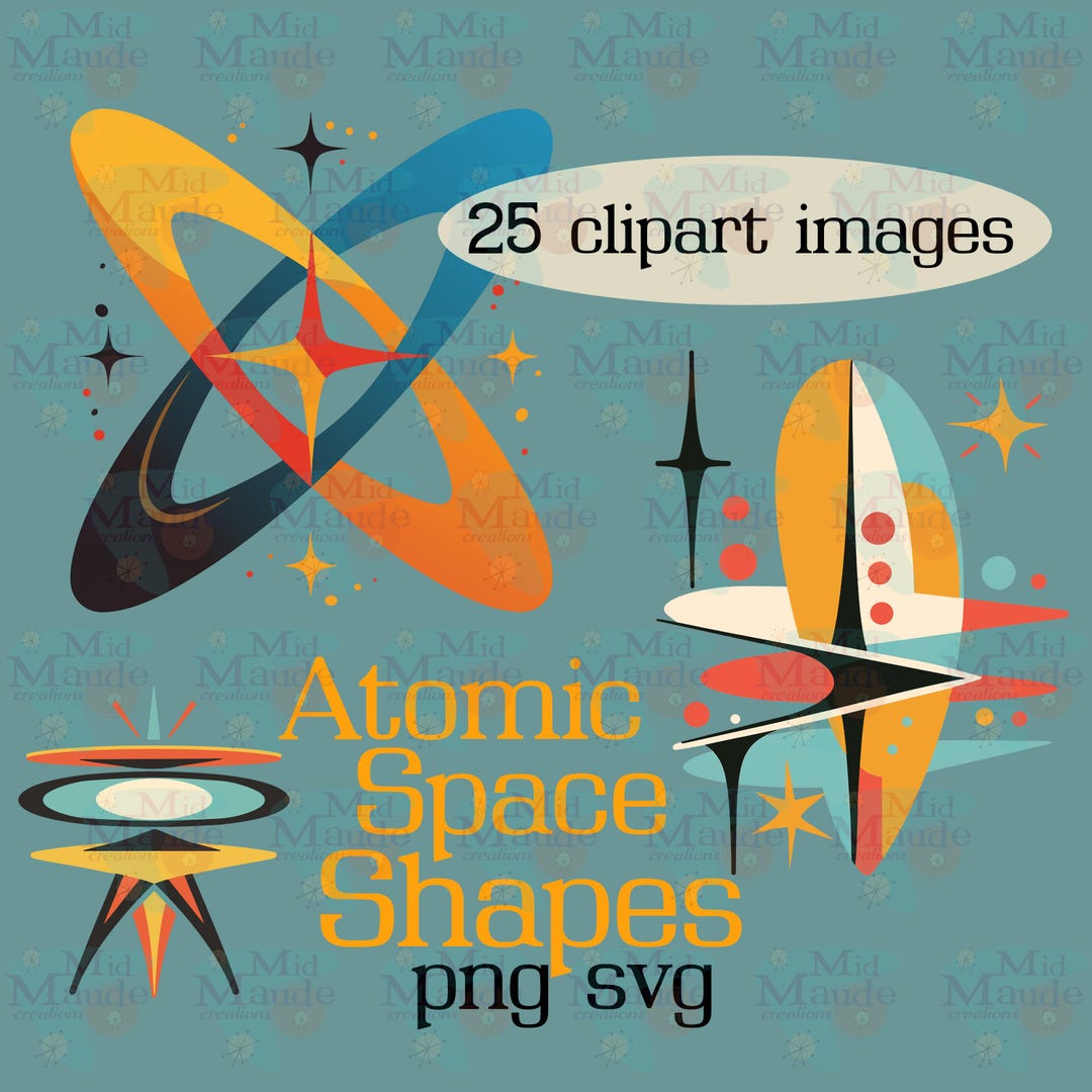 Atomic Space Shapes Mid-century Modern Clip Art Images, Set of 25 ...
