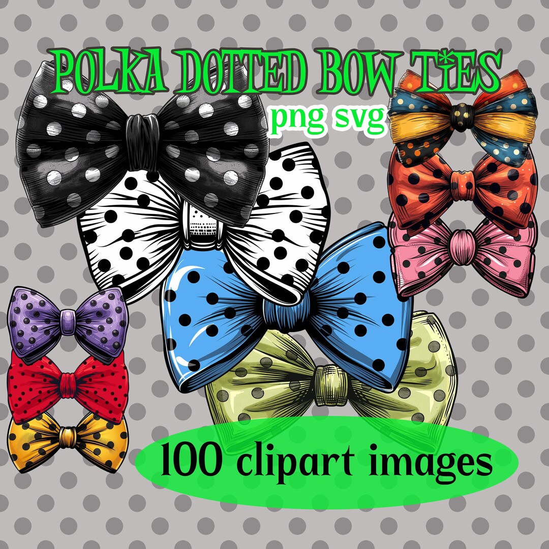 Polka Dotted Bow Ties Clipart Bundle, Set of 100 Downloadable Digital ...