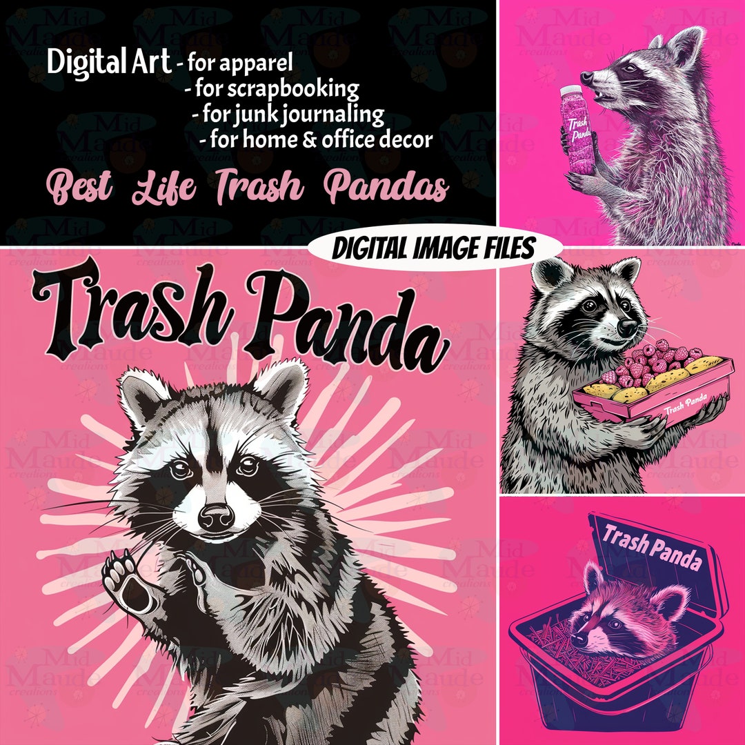 Trash Pandas Best Life Set of 4 Digital Images of Raccoons Printable ...