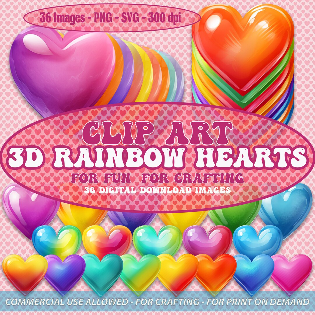 3D Rainbow Hearts Valentine's Day Png Clipart Bundle Downloadable ...