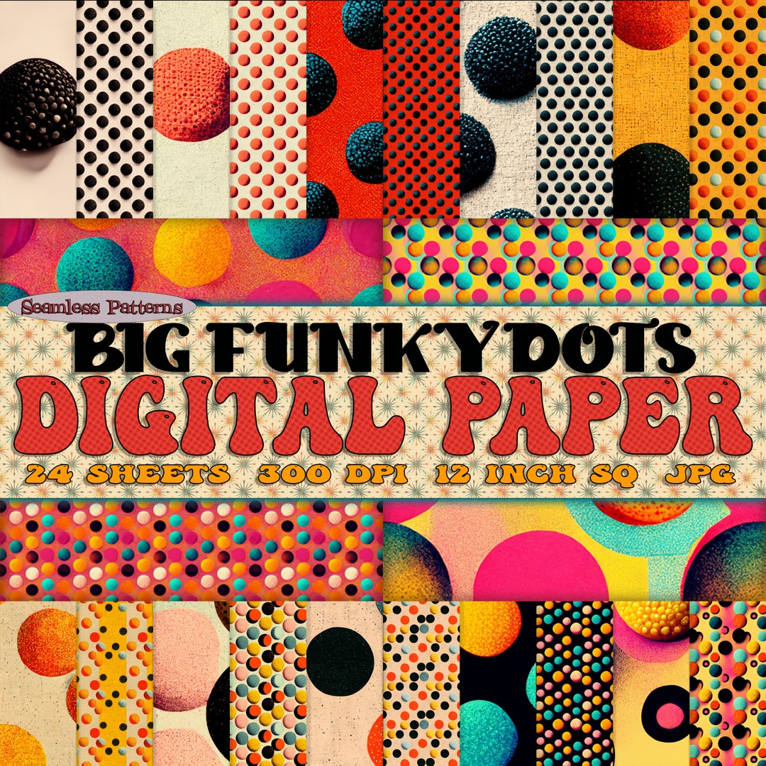 Big Funky Dots Set of 24 Sheets of Polka-dotted Digital Paper ...