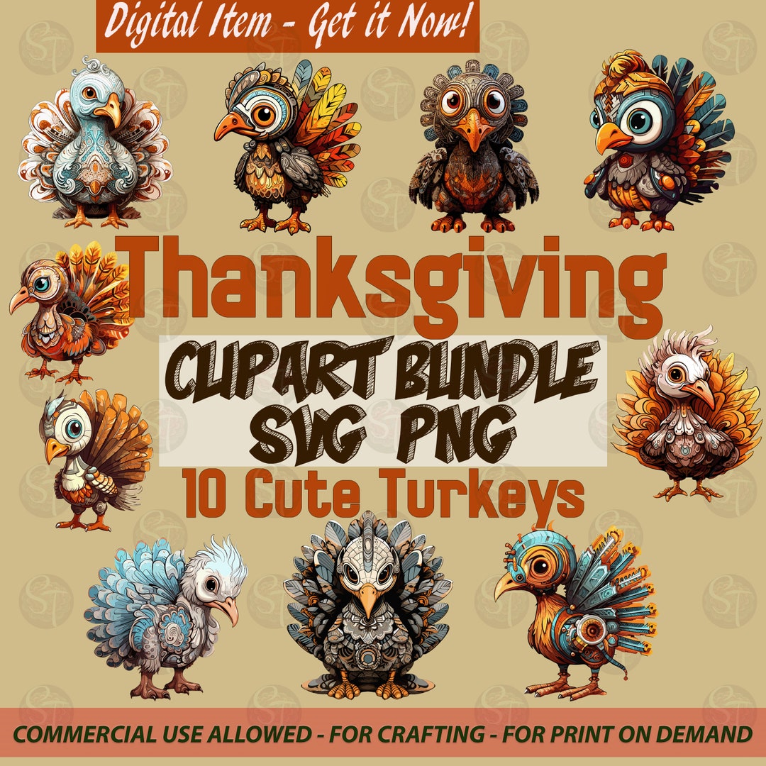 Cute Thanksgiving Turkeys 10 Designs SVG Clipart Bundle PNG ...