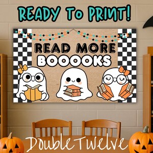 Halloween Classroom Banner | Read More Booooks Ghost Sign, Printable ...