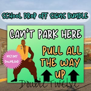 Funny School Drop off Signs, Back to School, Pick up Drop off Sign ...