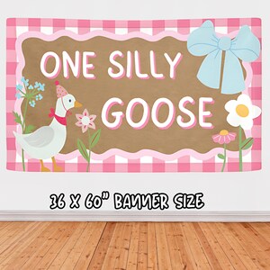 Silly Goose First Birthday, Printable Painted Look Banner, Goose Theme ...