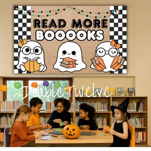 Halloween Classroom Banner | Read More Booooks Ghost Sign, Printable ...
