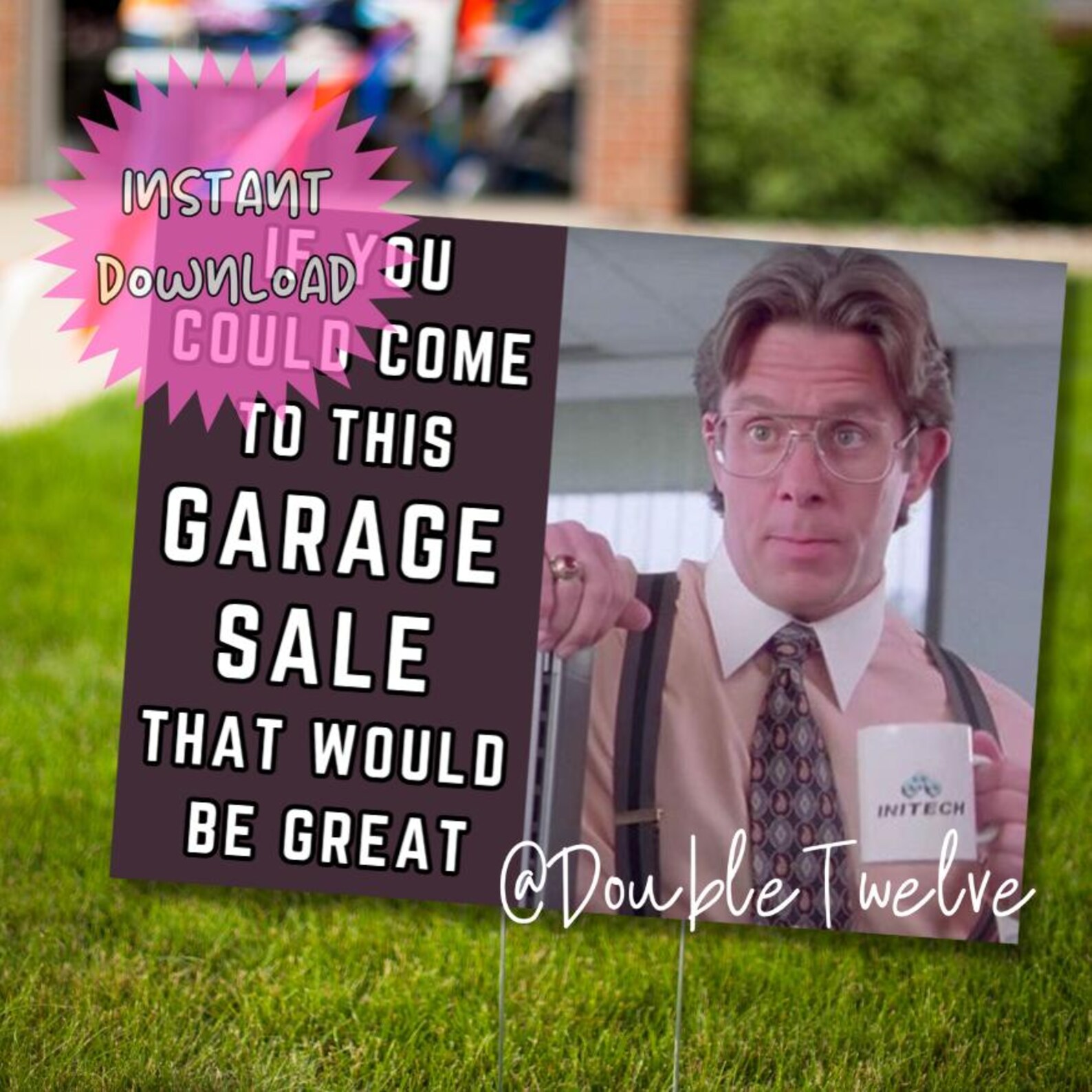 Funny Garage Sale Signs, Office Space Millennial Humor, Yard Sale Signs ...
