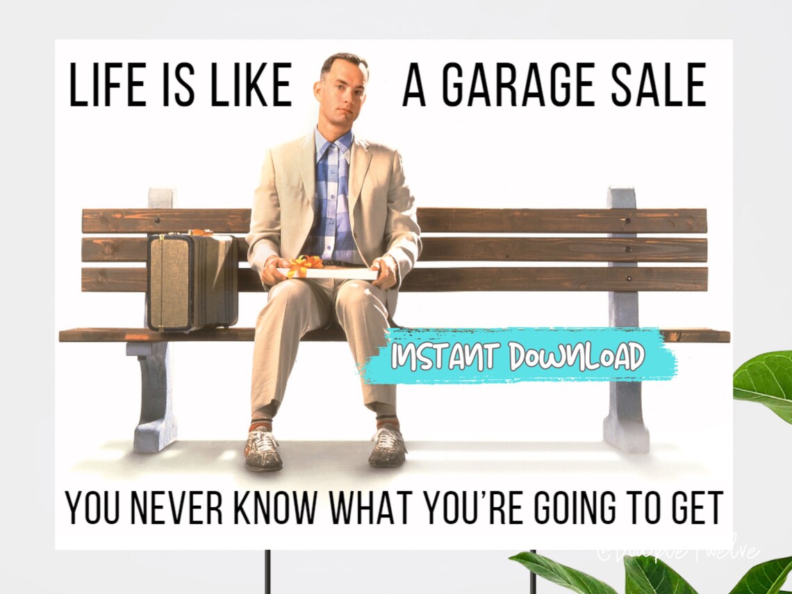 Funny Forrest Gump Garage Sale Sign, DIY Printable Yard Sale Signs ...