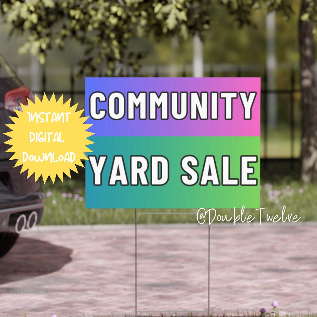 Community Garage Sale Sign, Neighborhood Yard Sale, Bright Garage Sale ...