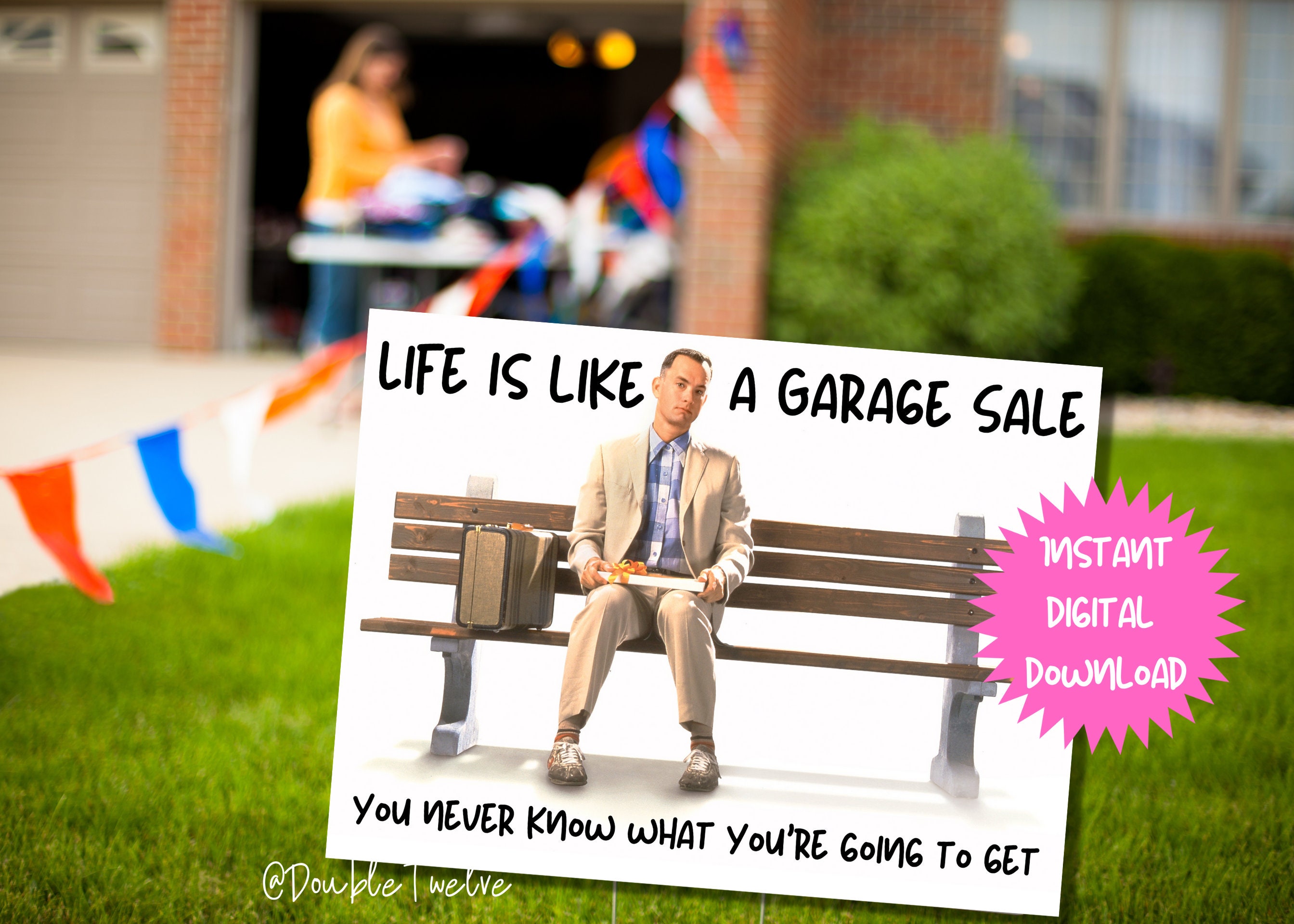Funny Garage Sale Signs, Forrest Gump Yard Sale, Printable Garage Sale ...