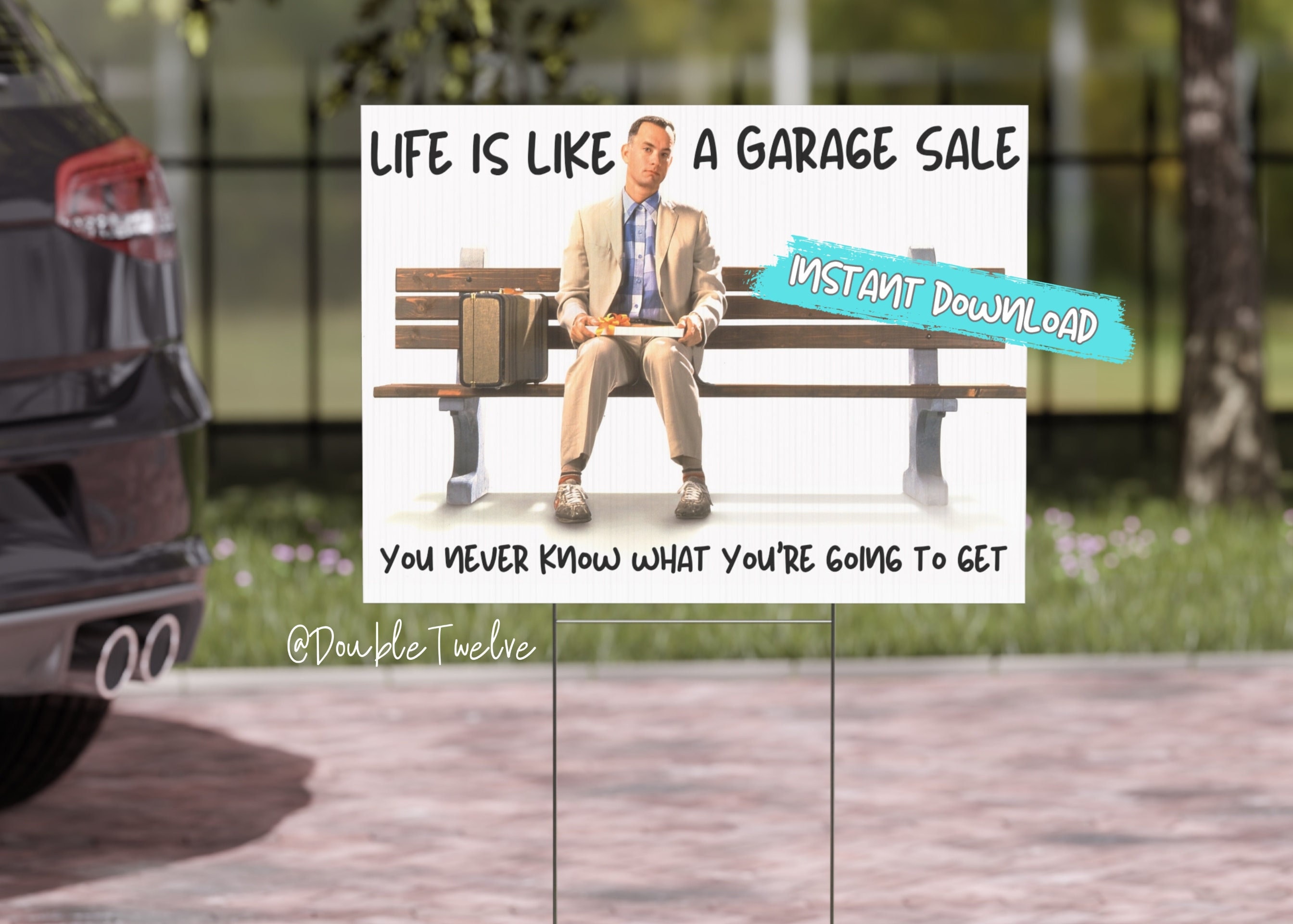 Funny Garage Sale Signs, Forrest Gump Yard Sale, Printable Garage Sale ...