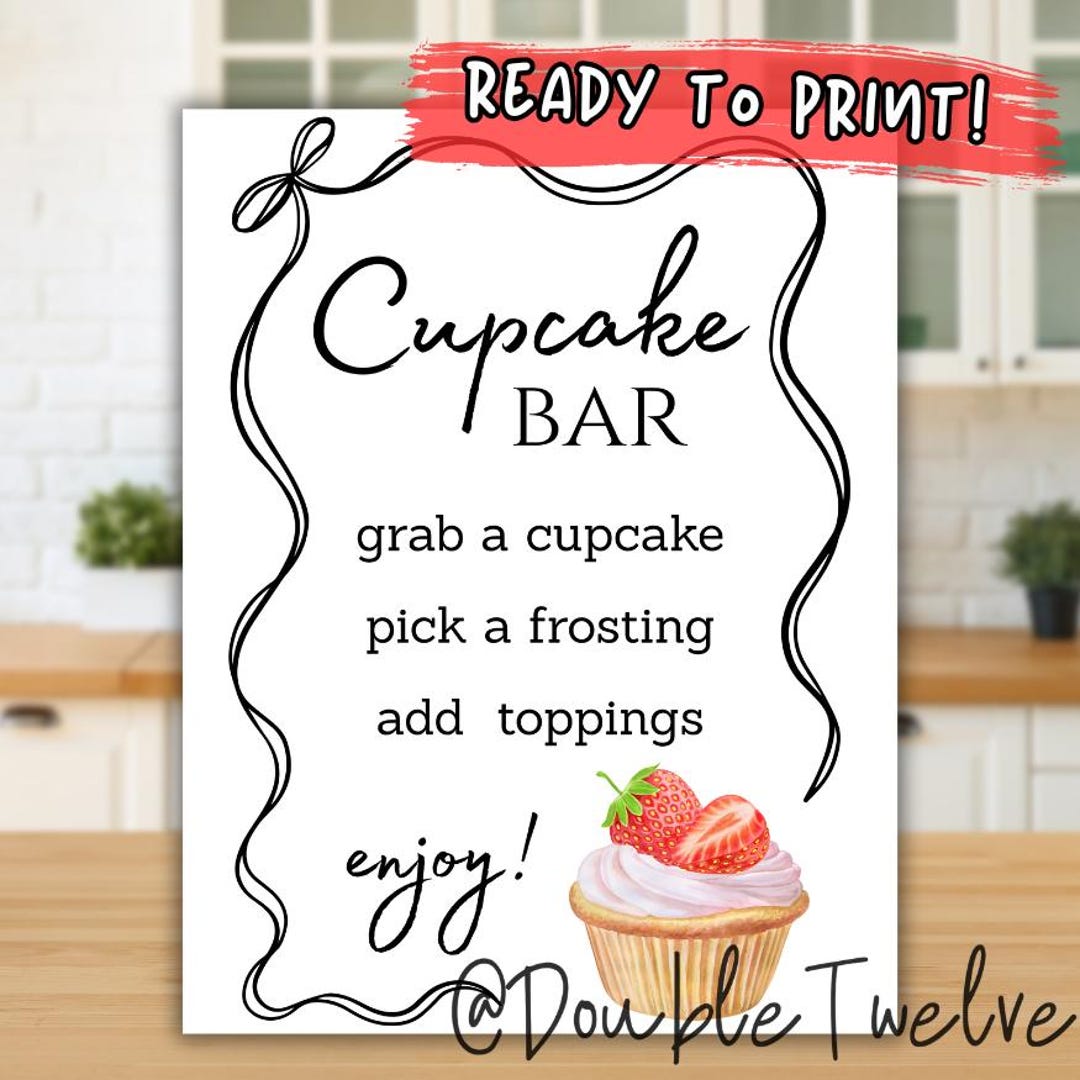 Printable Cupcake Bar Sign, Ready to Print Dessert Station Menu ...