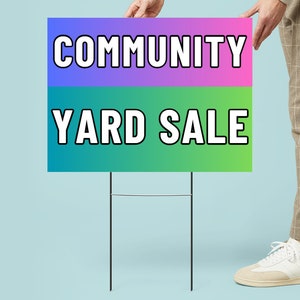 Community Garage Sale Sign, Neighborhood Yard Sale, Bright Garage Sale ...