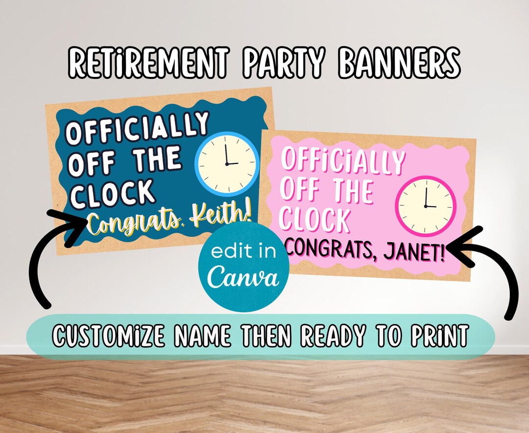 Printable Retirement Banner, off the Clock Custom Name Retirement Party ...
