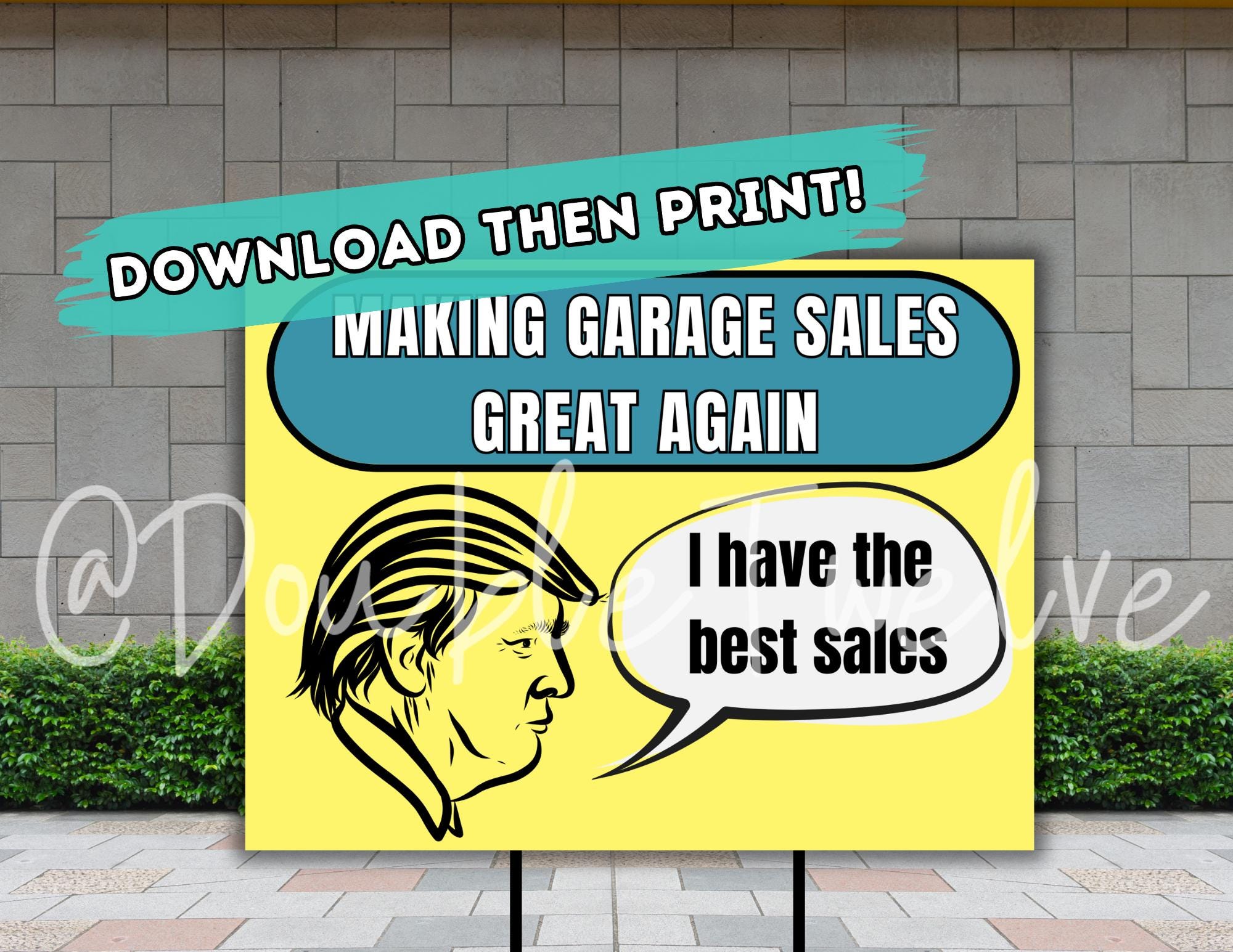 Funny Garage Sale Yard Sign, Trump Huge Garage Sale, DIY Yard Sale ...