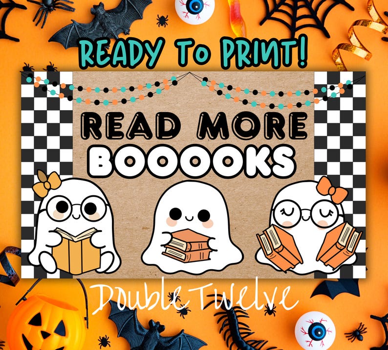 Halloween Classroom Banner | Read More Booooks Ghost Sign, Printable ...