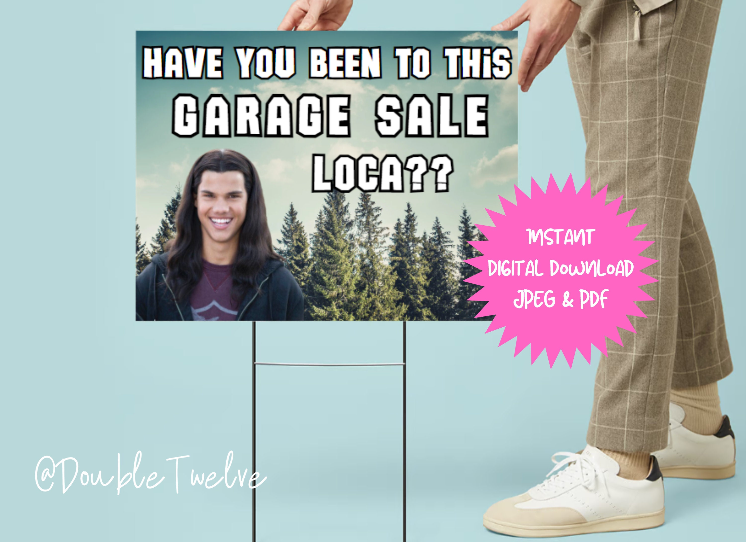 Funny Garage Sale Signs, Bella Where You Been Loca, Jacob Twilight ...