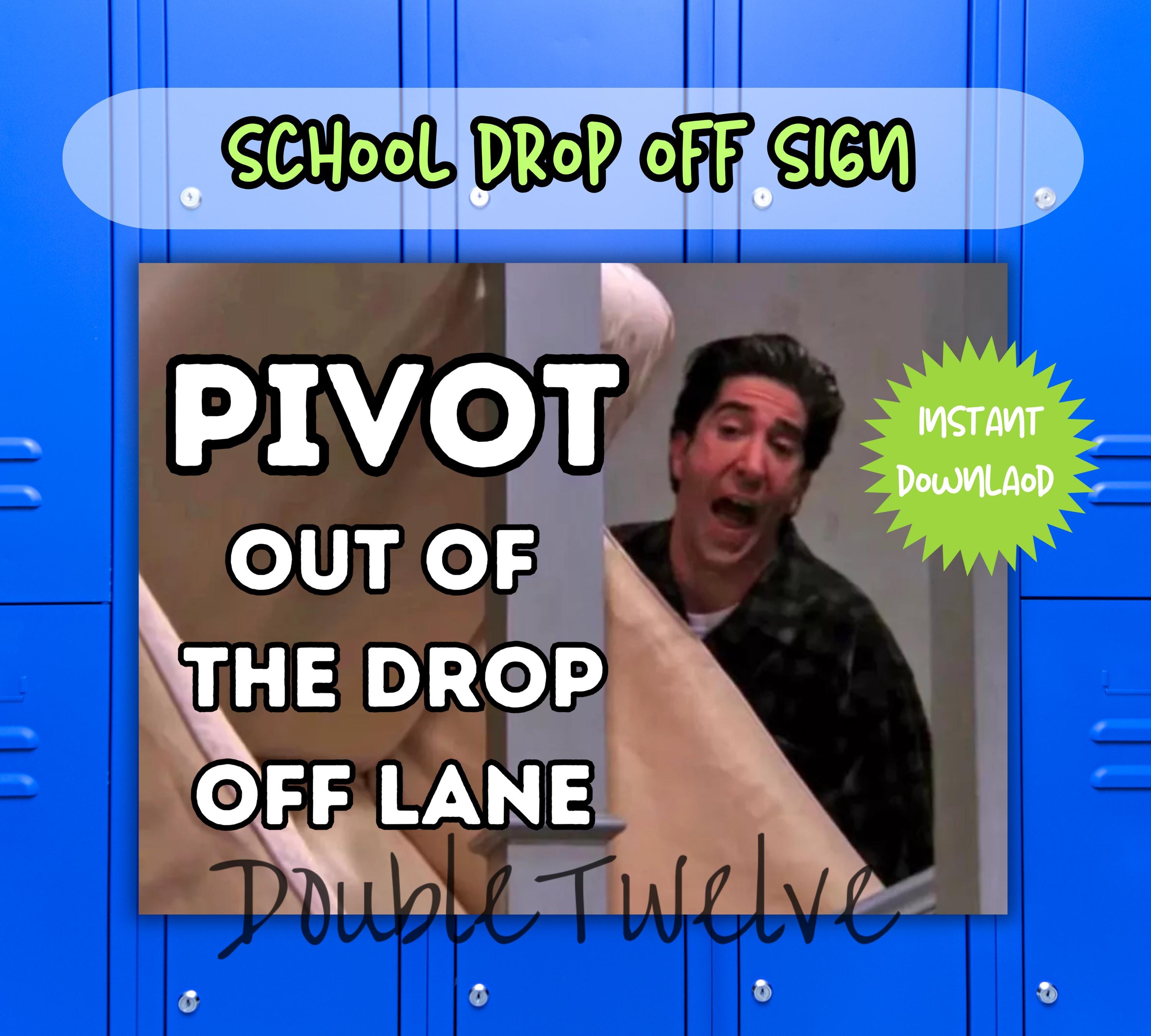 Funny School Drop off Lane Sign, Printable Drop off Pick up Lane Signs ...