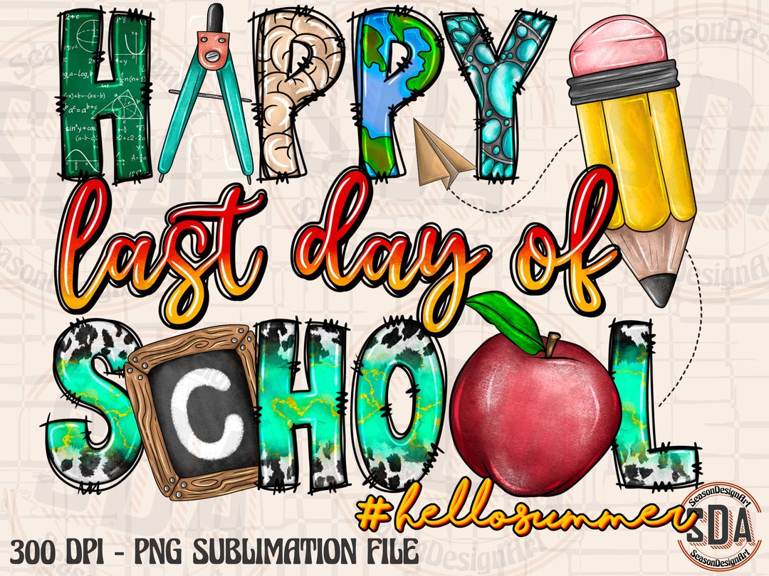 Happy Last Day of School Png, Salty Vibes Png, Sublimation Design Png ...