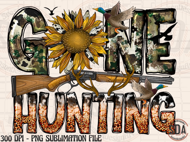 Gone Hunting Png Hunt Png Hunting Png Western Png - Etsy