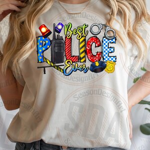 Best Police Ever Png, Police Png, Father's Day Design, Digital Download ...