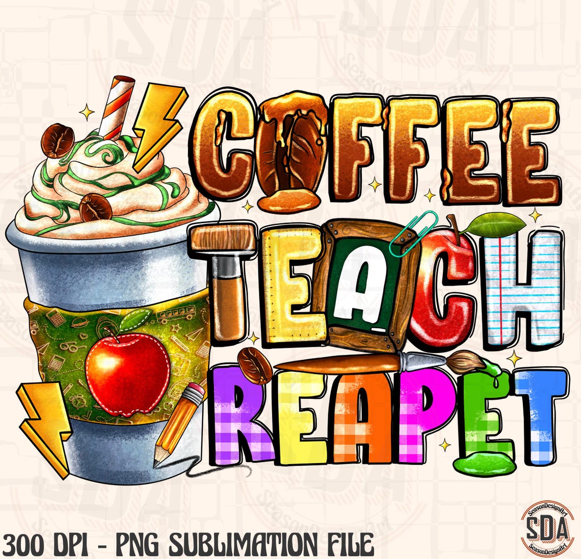 Coffee Teach Repeat PNG: Teacher Life Back to School (digital Download ...