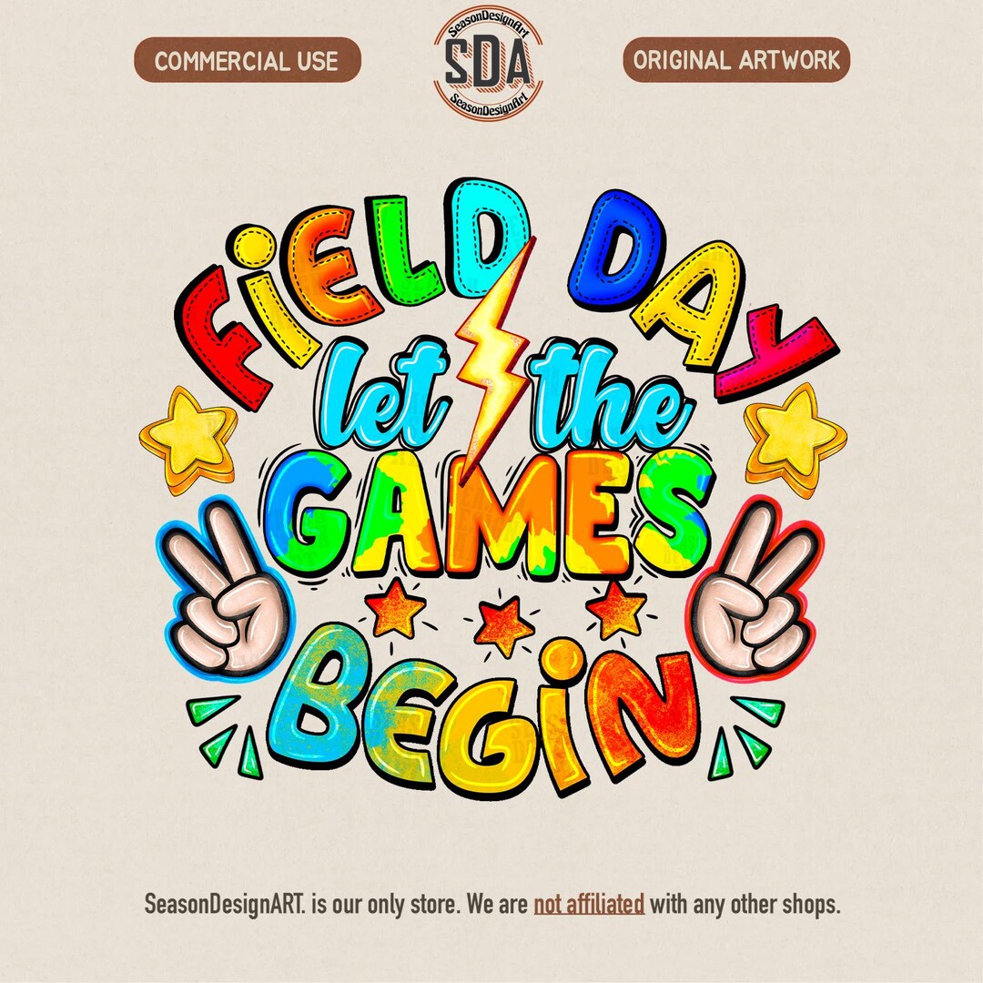 Field Day Let the Games Begin PNG, Field Day Png, Field Day Design Png ...