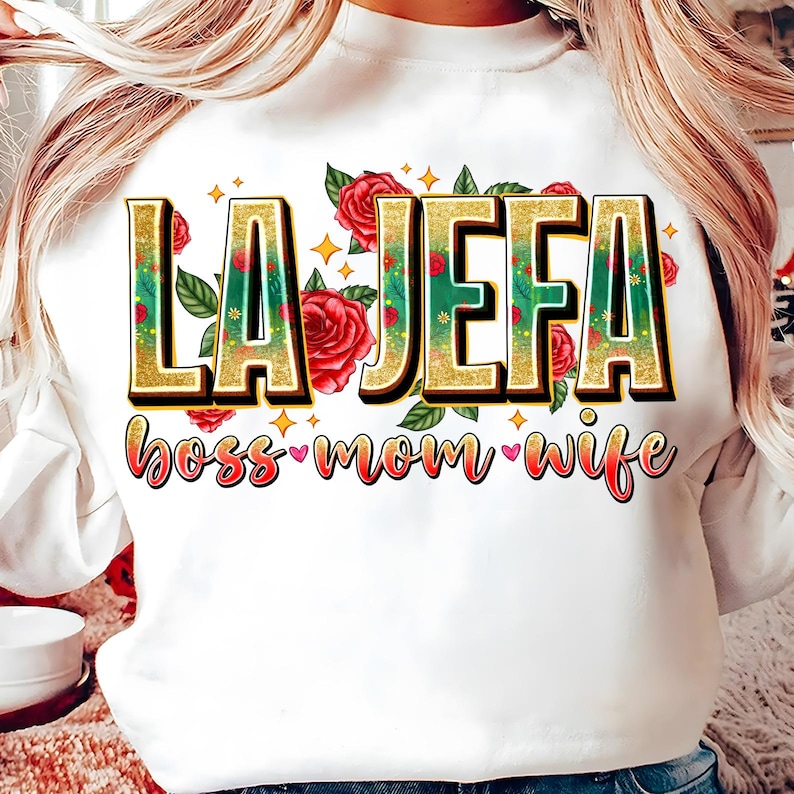 La Jefa Png Files for Cricut the Boss Gift for Mexican Mom Png Madre ...