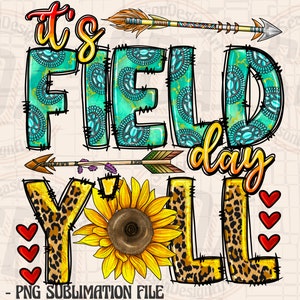I'm Just Here for Field Day 2023 Png, Field Day Png, Field Day Y'all ...