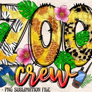 Zoo Crew PNG, Digital Download, Sublimation, Sublimate, Animal Png ...