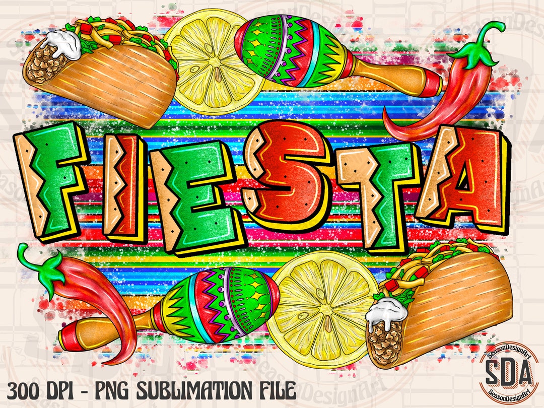 Fiesta Png Sublimation Design Download, Mexican Taco Png, Mexico Png ...