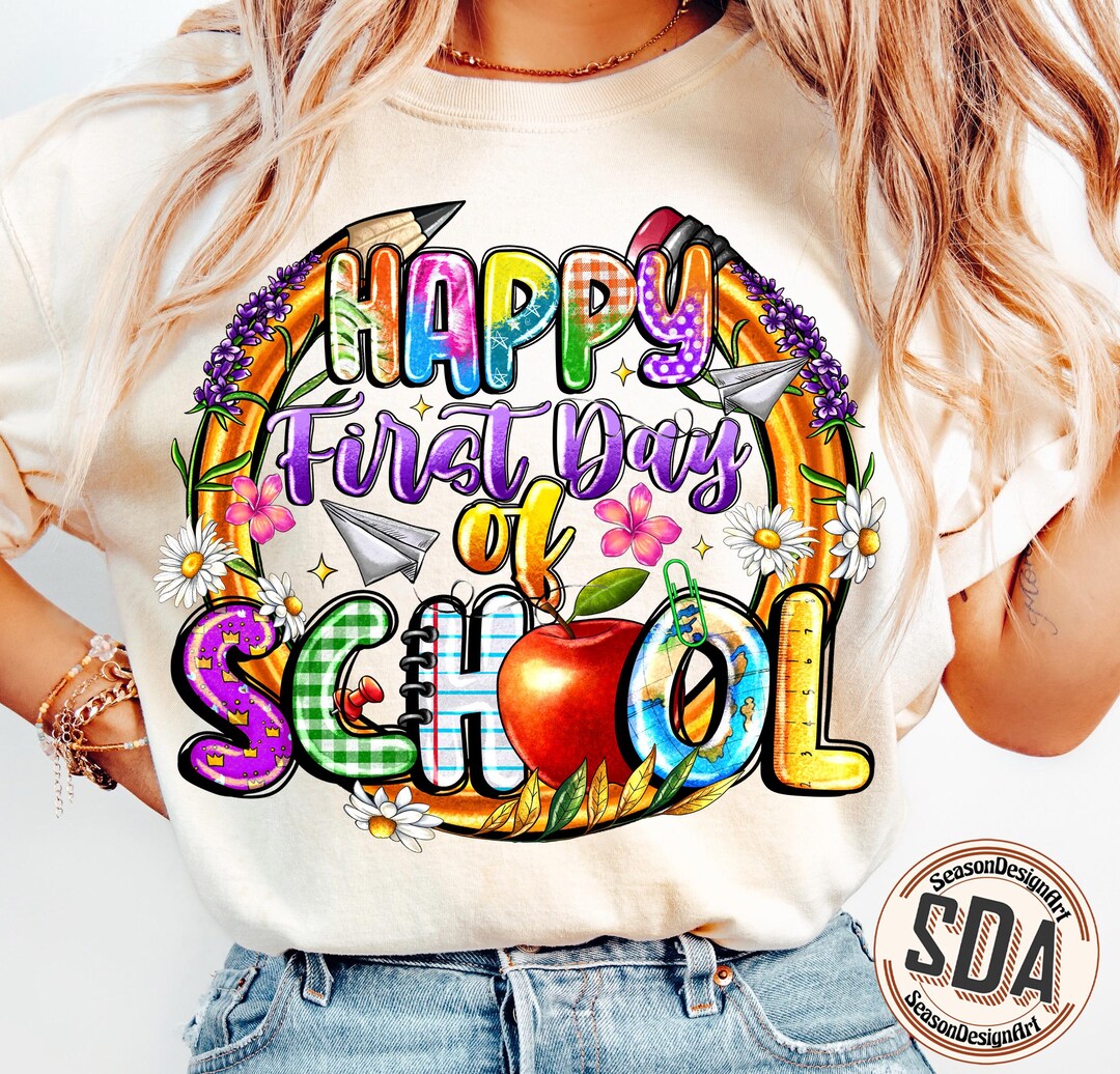 Happy First Day of School PNG, Back to School Png, Teacher First Day ...