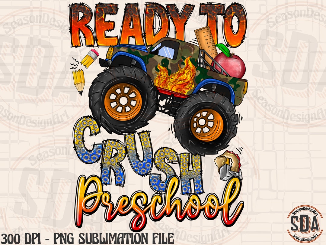 Back to School Monster Truck PNG: Preschool Sublimation Design (digital ...