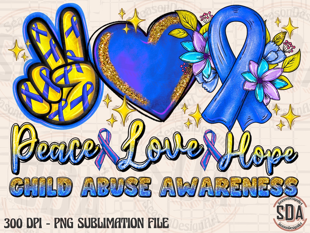 Peace Love Hope Png Sublimation Design, Child Abuse Awareness Png ...