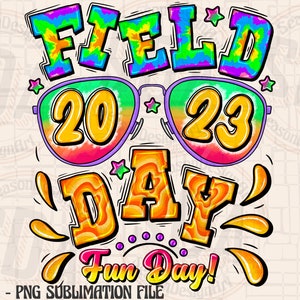 Field Day Fun Day 2023 Png, Sublimation Design Download, Western Png ...