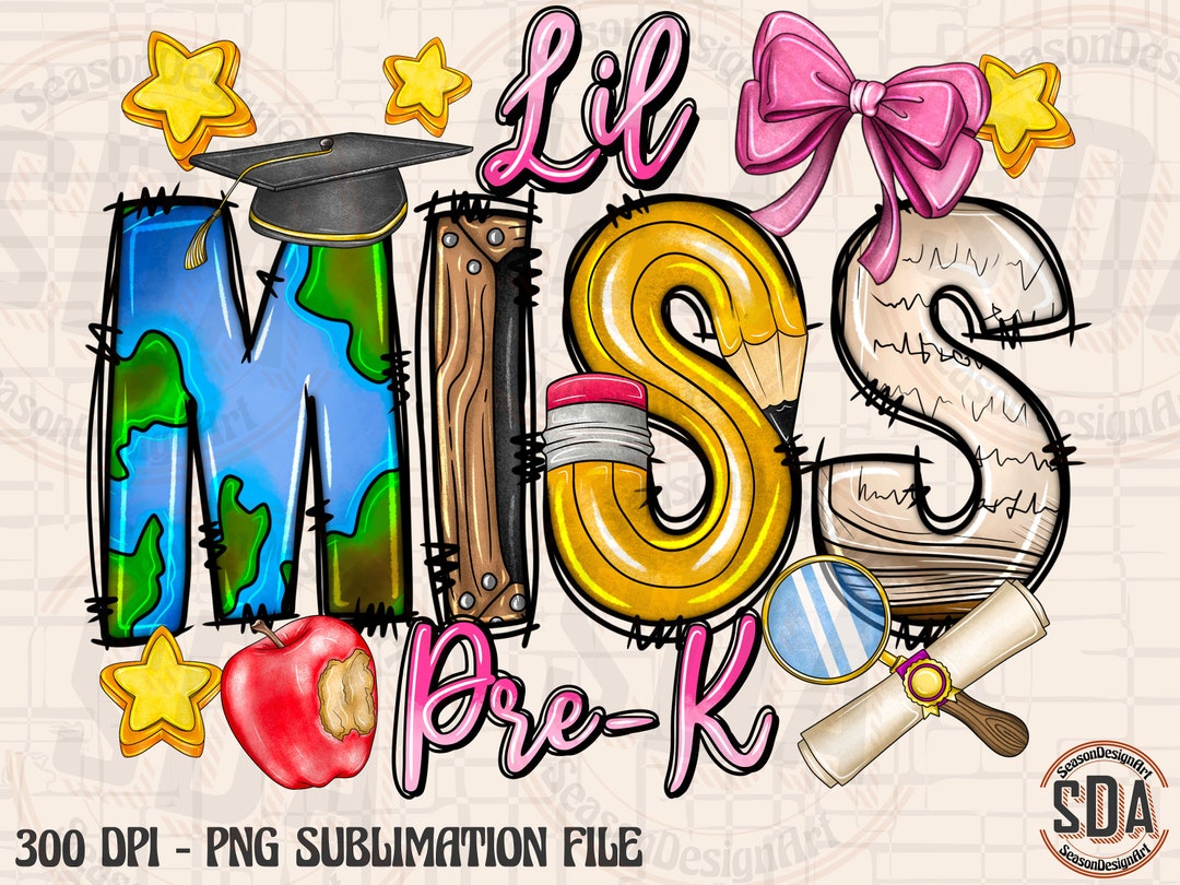 Little Miss Pre-k PNG: Sublimation Design for Teachers (digital ...