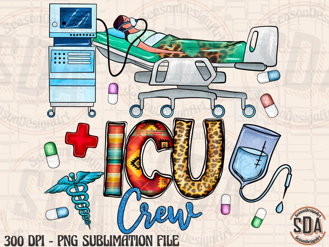 ICU Crew Design Png, Nurse Png, Nurse Life Png, ICU Nurse Png, ICU ...