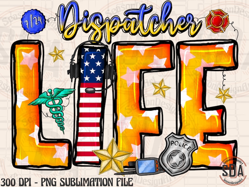 Dispatcher Life PNG: Sublimation Design, 911 Operator (digital Download ...