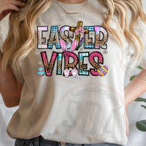 Easter Vibes Png, Sublimation Design,easter Sublimation Png, Easter Day Png, Easter Png,easter ...